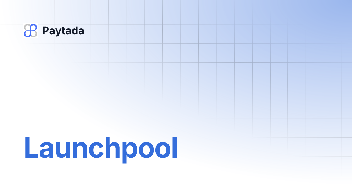 Launchpool | Paytada